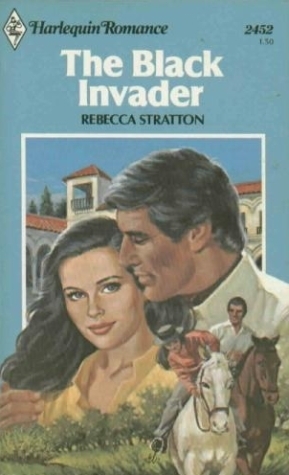 The Black Invader by Rebecca Stratton | Goodreads