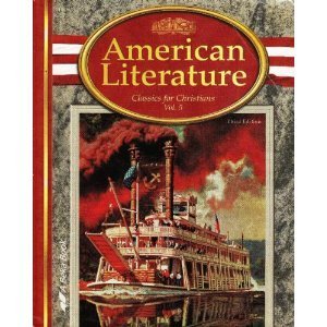 American Literature (Classics for Christians, vol. 5) by Various ...
