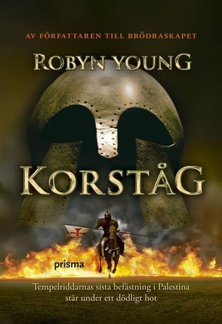 Korståg by Robyn Young | Goodreads