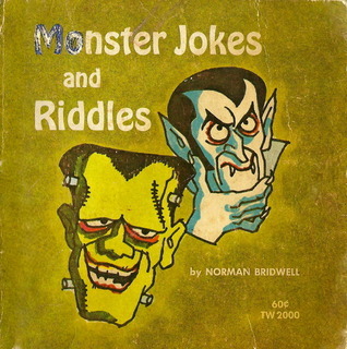 Monster Jokes and Riddles by Norman Bridwell | Goodreads