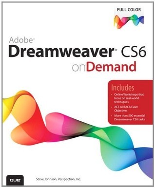 Adobe Dreamweaver CS6 on Demand by Steve Johnson | Goodreads