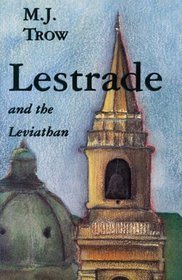 Lestrade and the Leviathan by M.J. Trow | Goodreads