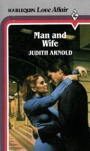 Man and Wife by Judith Arnold | Goodreads