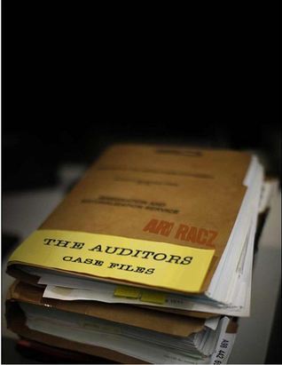 The Auditors Case Files by Ari Racz | Goodreads