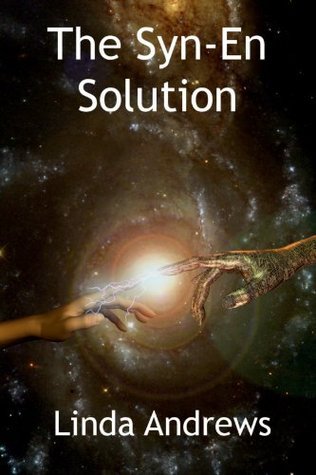 The Syn-En Solution(Sys-En,#1) by Linda Andrews | Goodreads