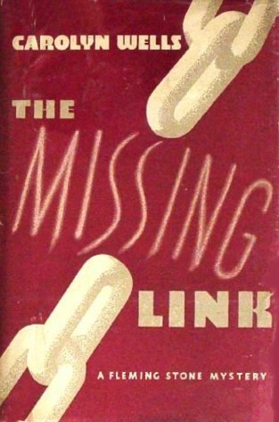 The Missing Link by Carolyn Wells | Goodreads