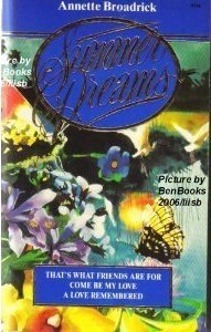 Summer Dreams by Annette Broadrick | Goodreads