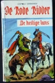 De Rode Ridder en de heilige lans by Leopold Vermeiren | Goodreads