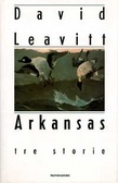 Arkansas by David Leavitt | Goodreads
