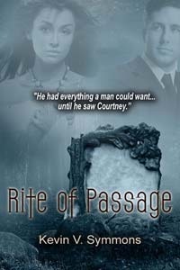 Rite of Passage by Kevin V. Symmons | Goodreads
