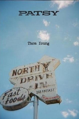 Patsy by Thom Young | Goodreads