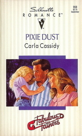 Pixie Dust by Carla Cassidy | Goodreads