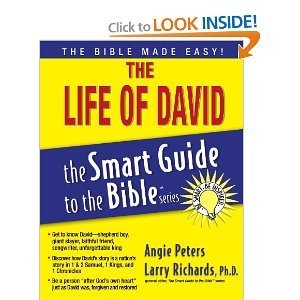 The Smart Guide to the Bible Series: The Life of David by Lawrence O ...