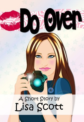 Do Over by Lisa Scott | Goodreads