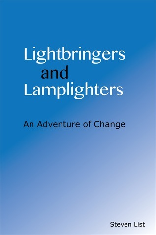 Lightbringers and Lamplighters by Doc List | Goodreads