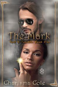 The Mark by Charisma Cole | Goodreads