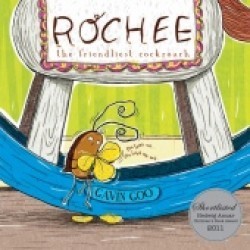 Rochee: The Friendliest Cockroach by Gavin Goo | Goodreads