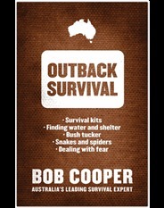 Outback Survival by Bob Cooper | Goodreads