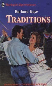 Traditions by Barbara Kaye | Goodreads