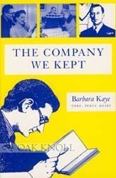 The Company We Kept by Barbara Kaye | Goodreads