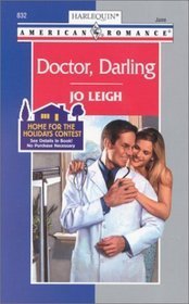 Doctor, Darling (Harlequin American Romance, No 832) by Jo Leigh ...