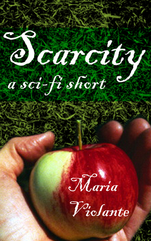 Scarcity by Maria Violante | Goodreads