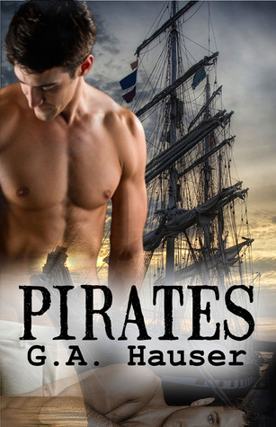 Pirates by G.A. Hauser | Goodreads