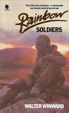 Rainbow Soldiers by Walter Winward | Goodreads