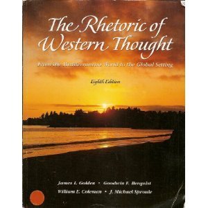 Rhetoric of Western Thought by James L. Golden | Goodreads
