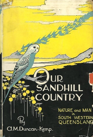 Our Sandhill Country by A.M. Duncan-Kemp | Goodreads