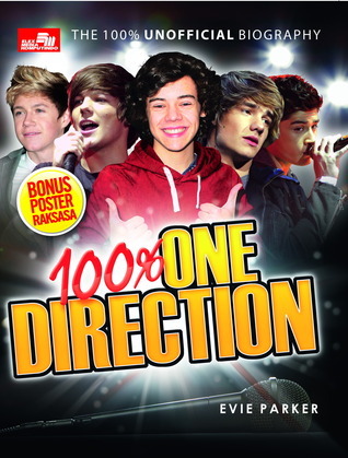 100% One Direction (Life Style) by Evie Parker | Goodreads