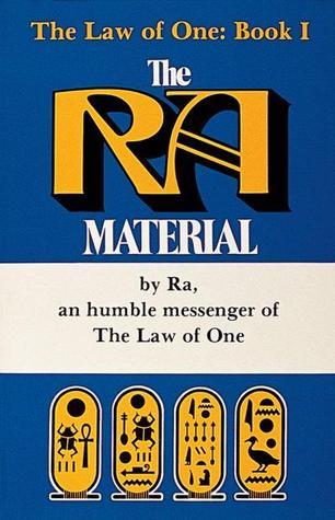 The Law Of One: Book I, The Ra Material by James Allen McCarty | Goodreads