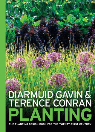 Planting: The Planting Design Book for the 21st Century by Diarmuid ...