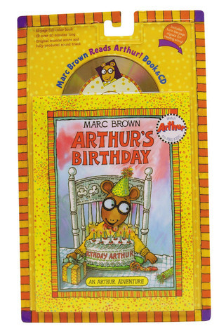 Arthur's Birthday (An Arthur Adventure) by Marc Brown | Goodreads