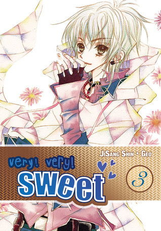 Very! Very! Sweet, Volume 3 by Ji-Sang Shin | Goodreads