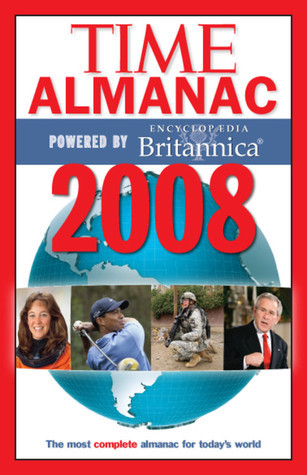 Time: Almanac 2008 by Time Inc. | Goodreads