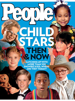 People: Child Stars--Then & Now by The Editors of People Magazine ...