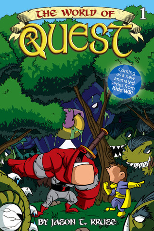 The World of Quest, Volume 1 by Jason T. Kruse | Goodreads