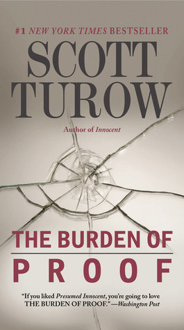 The Burden of Proof by Scott Turow | Goodreads