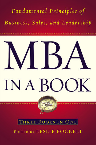 MBA in a Book: Fundamental Principles of Business, Sales, and ...