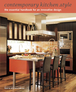 Contemporary Kitchen Style: The Essential Handbook for an Innovative ...