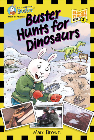 Postcards From Buster: Buster Hunts for Dinosaurs (L1): First Reader ...