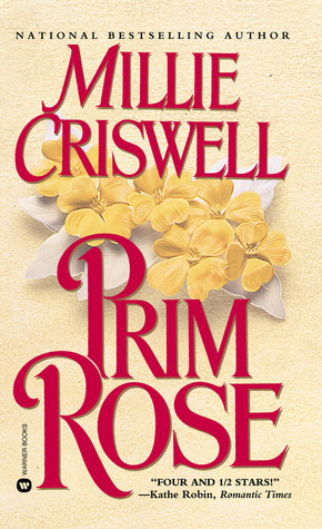 Prim Rose (Flowers of the West, #3) by Millie Criswell | Goodreads