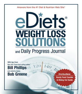 eDiets: Weight Loss Solutions and Daily Progress Journal by The Editors ...