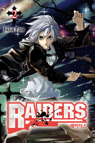 Raiders, Vol. 2 (Raiders, 2) by JinJun Park | Goodreads