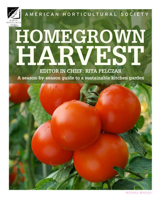 Homegrown Harvest: A Season-by-Season Guide to a Sustainable Kitchen ...