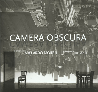 Camera Obscura by Abelardo Morell | Goodreads
