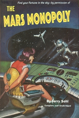 The Mars Monopoly by Jerry Sohl | Goodreads