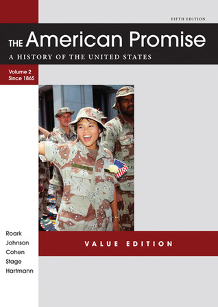 The American Promise: A History of the United States, Volume II: From ...