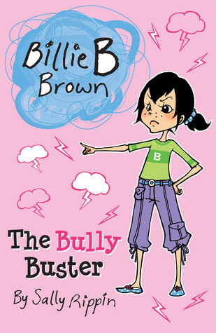 The Bully Buster by Sally Rippin | Goodreads